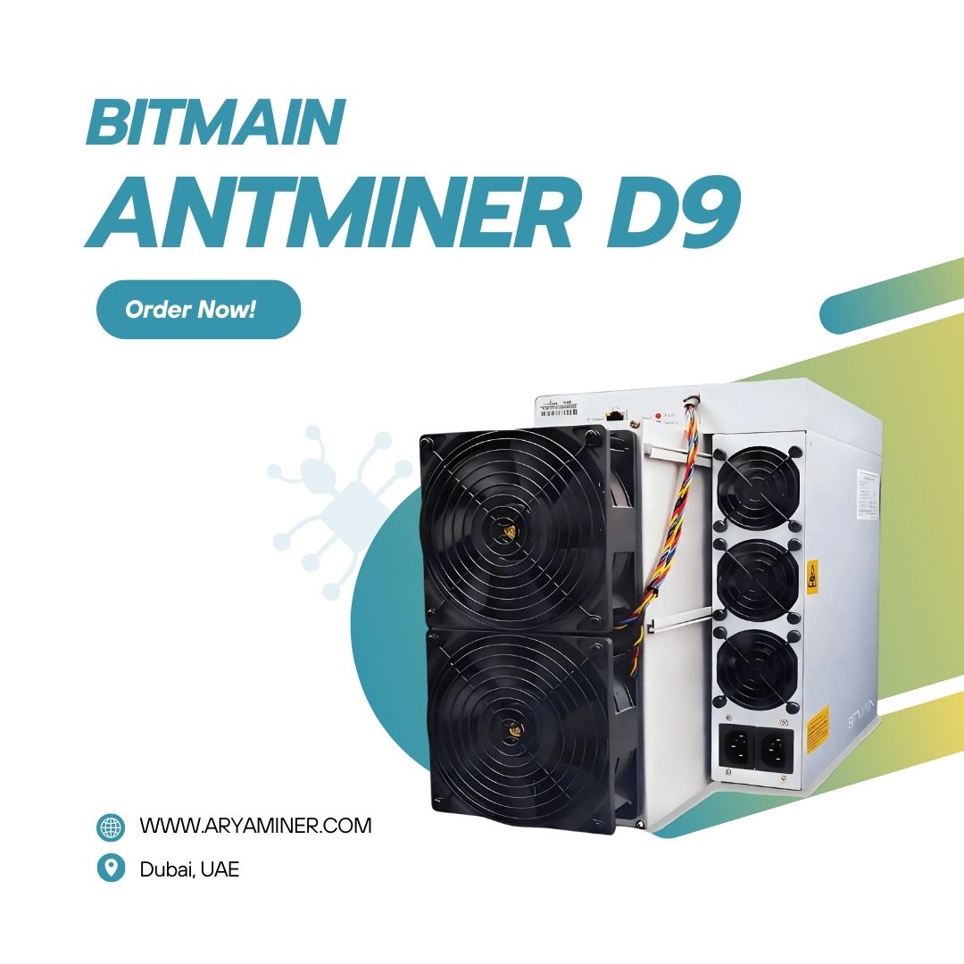 Antminer D9 By Bitmain | Buy D9 & Price -Aryaminer UAE